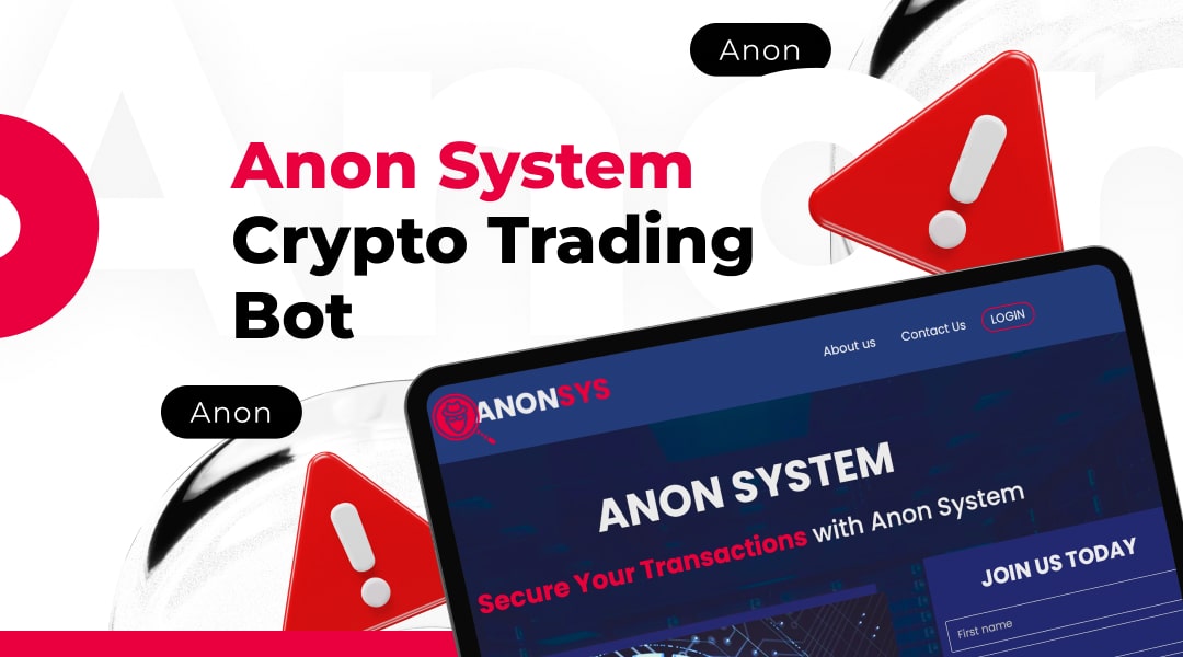 Anon System - crypto trading bot review 2023 - ScammerWatch